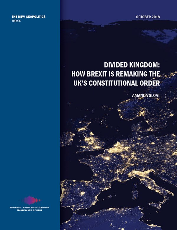 Divided Kingdom: How Brexit Is Remaking The UK’s Constitutional Order ...