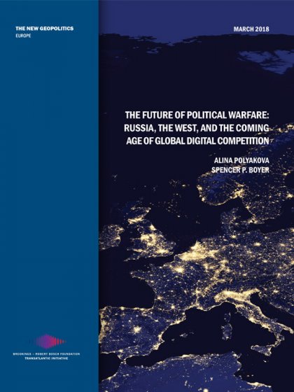 The Future of Political Warfare: Russia, the West, and the Coming Age ...